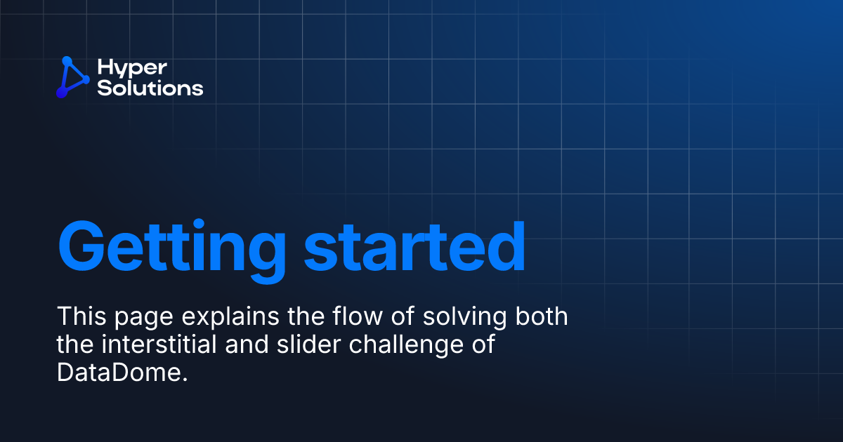 Getting started | Hyper Solutions API Documentation