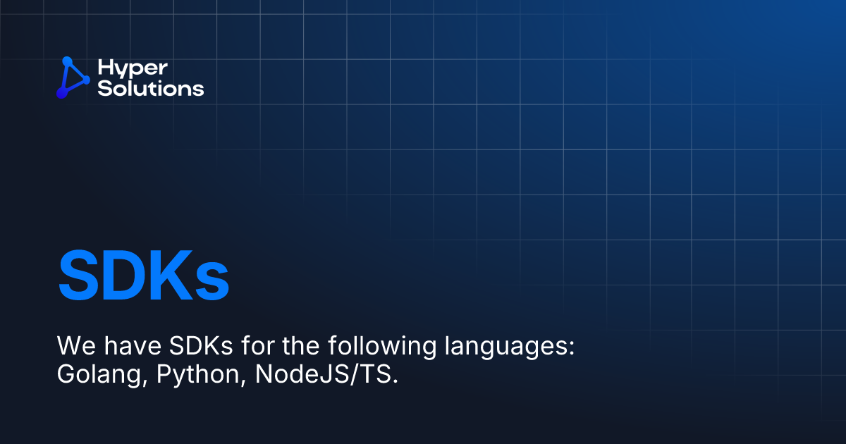 SDKs | Hyper Solutions API Documentation